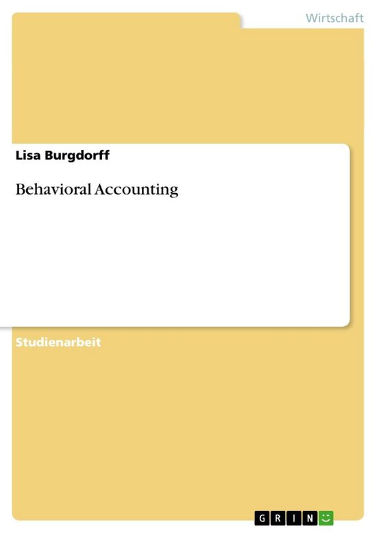 Behavioral Accounting (ebook), Lisa Burgdorff | 9783640582532 | Boeken ...
