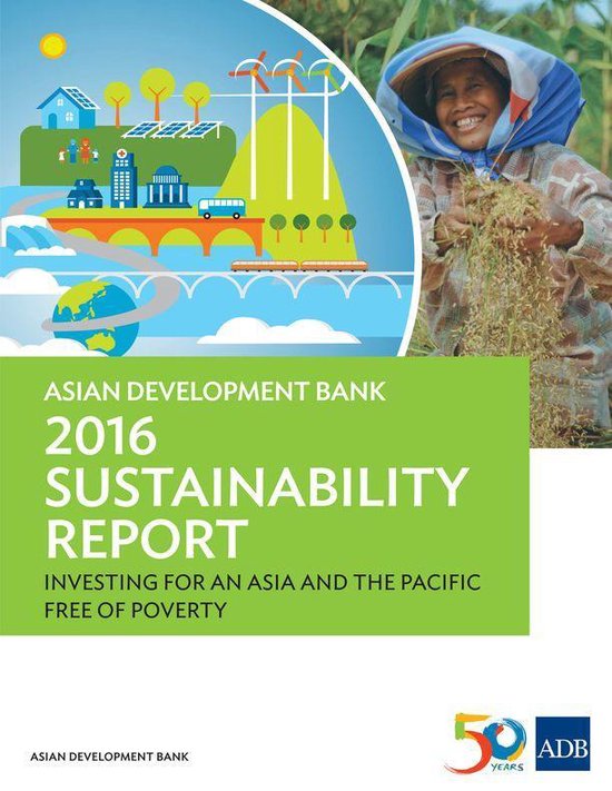 ADB Sustainability Reports - Asian Development Bank 2016 Sustainability ...
