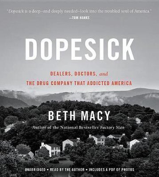 Dopesick, Beth Macy | 9781549194689 | Boeken | bol