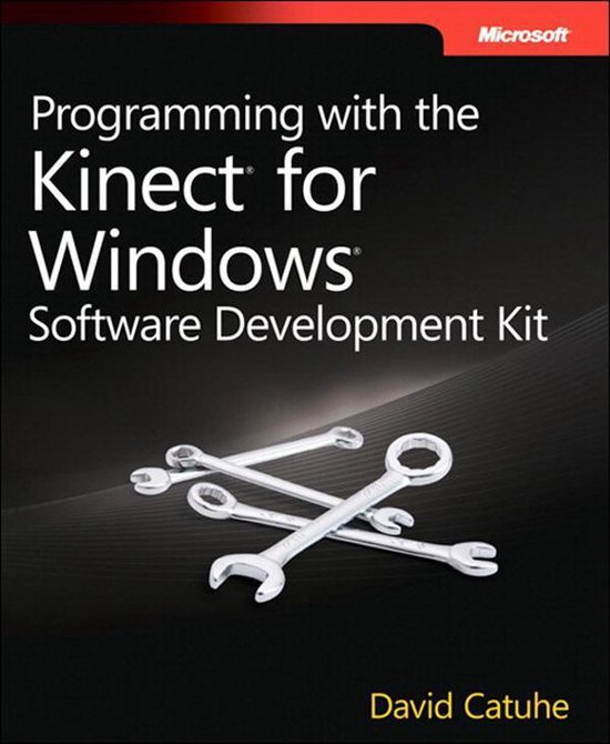 Programming with the Kinect for Windows Software Development Kit (ebook ...