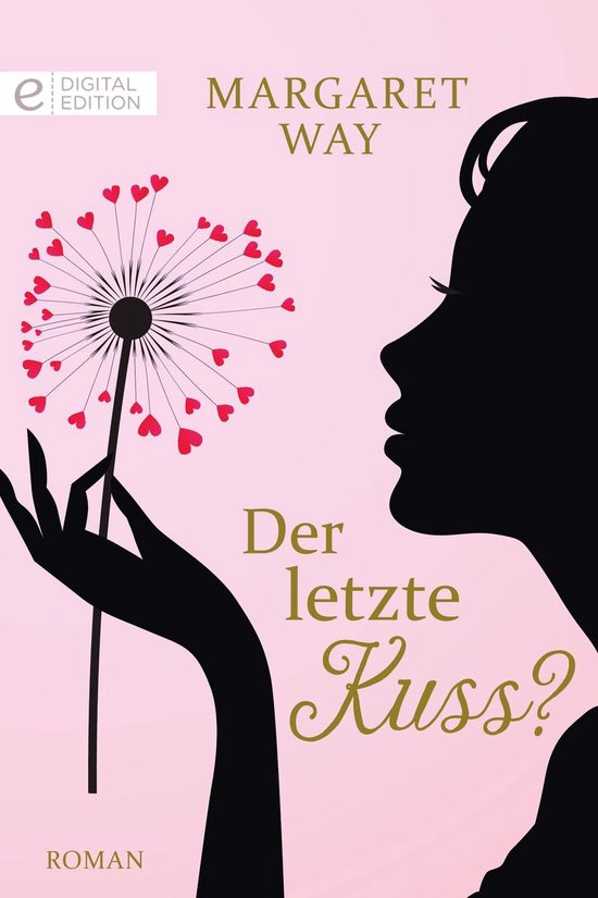 Digital Edition - Der letzte Kuss? (ebook), Margaret Way | 9783733756826 | Boeken | bol
