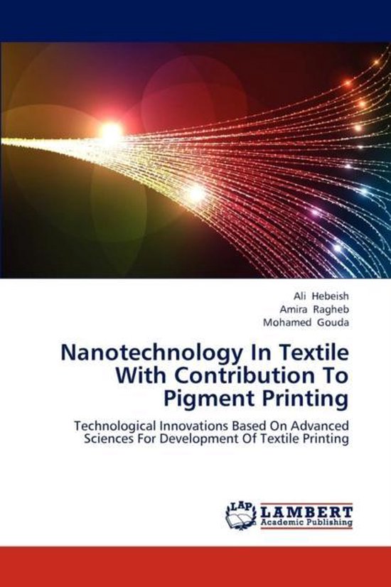Nanotechnology in Textile with Contribution to Pigment Printing ...