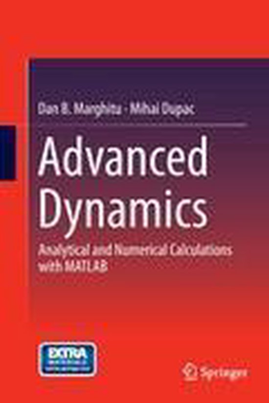 Advanced Dynamics | 9781461434740 | Dan B. Marghitu | Boeken | bol.com