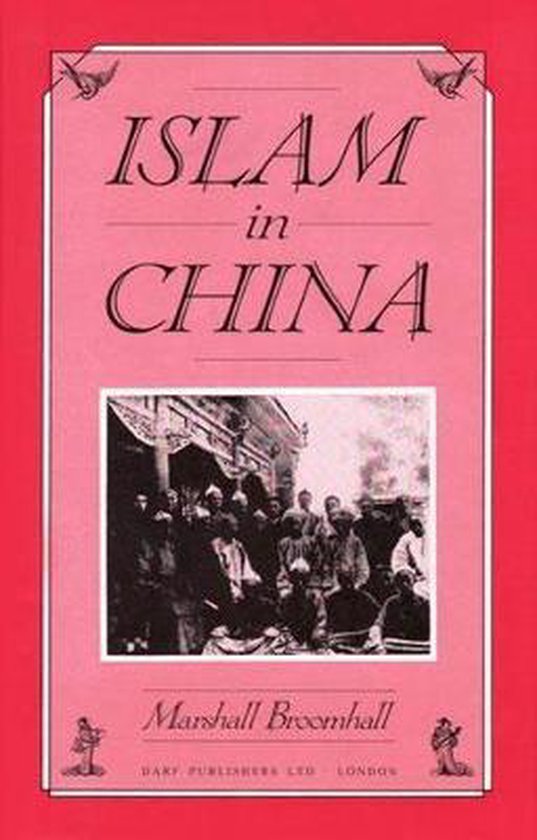Islam in China, Marshall Broomhall | 9781850771517 | Boeken | bol.com