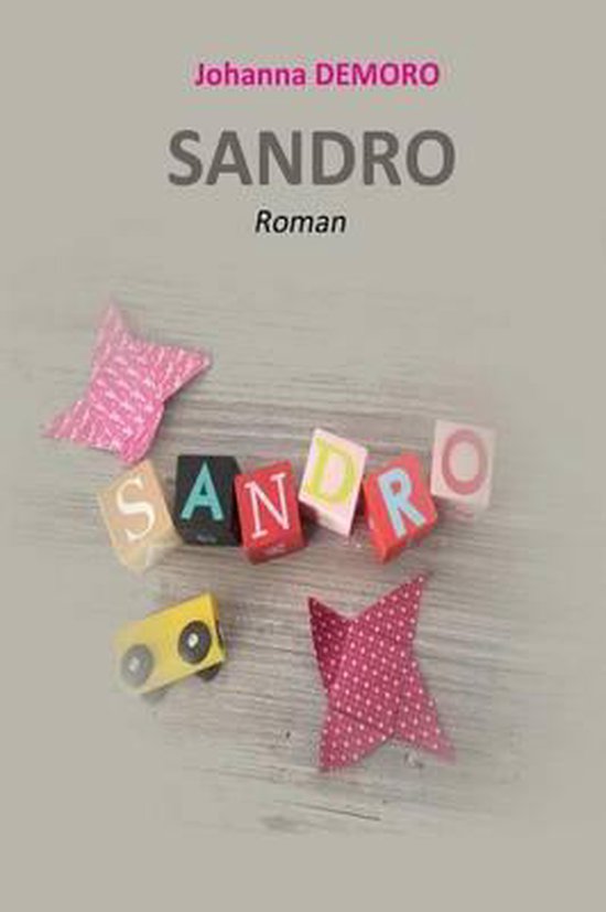 Sandro, Johanna Demoro | 9781291792331 | Boeken | bol.com