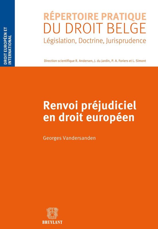 Répertoire pratique du droit belge - Renvoi préjudiciel en droit ...