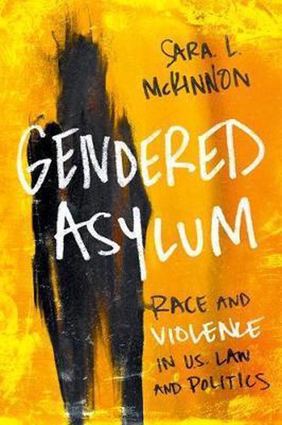 Gendered Asylum | 9780252040450 | Sara L McKinnon | Boeken | bol.com