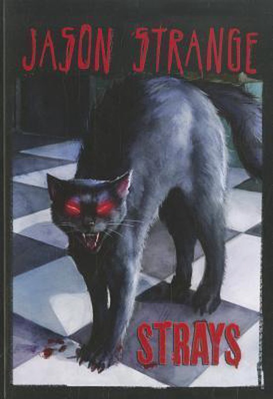 Strays (Jason Strange), Jason Strange | 9781434238832 | Boeken | bol.com