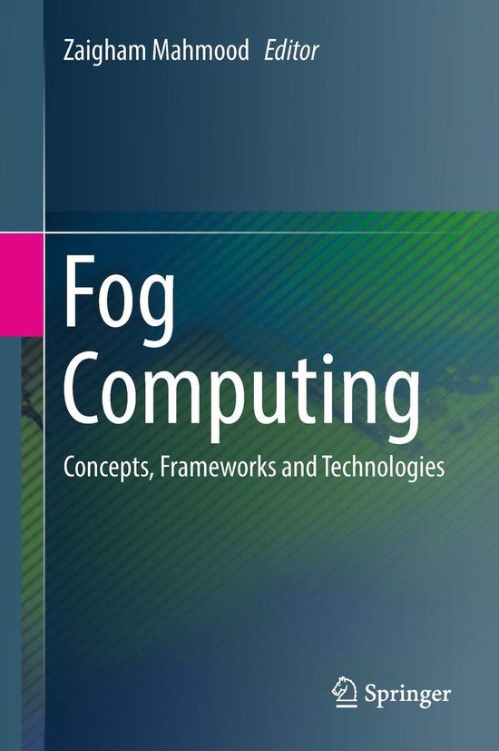 Fog Computing (ebook) | 9783319948904 | Boeken | bol.com