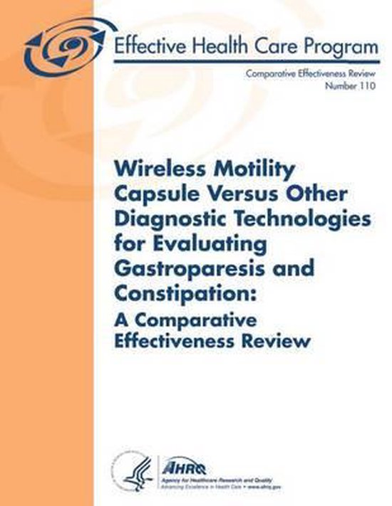 Wireless Motility Capsule Versus Other Diagnostic Technologies for ...