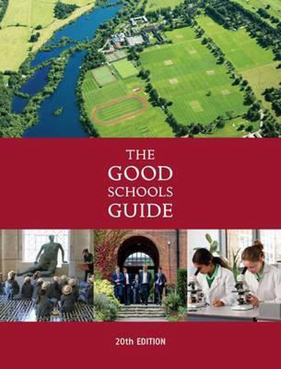 The Good Schools Guide | 9781909963030 | Ralph Lucas | Boeken | bol.com