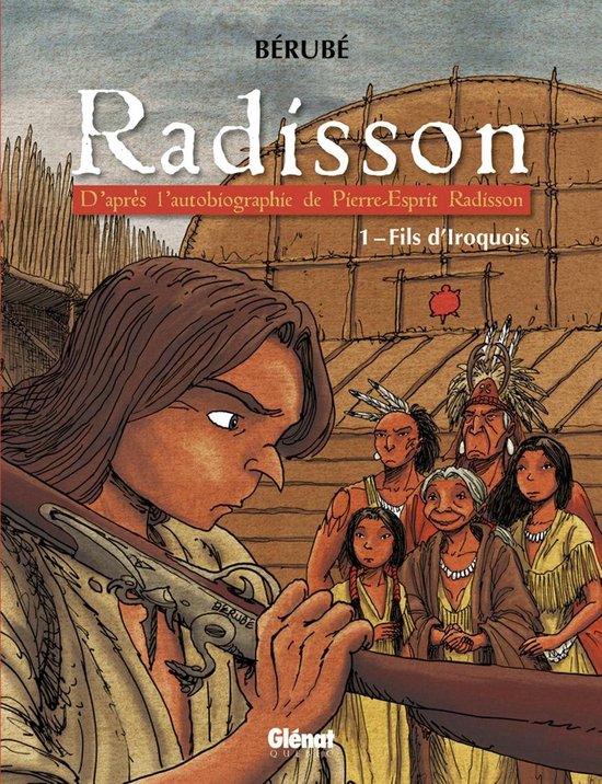 Radisson 1 - Radisson - Tome 01 (ebook), Berube | 9782923621685 ...