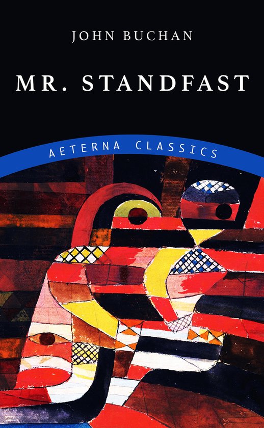 Mr. Standfast (ebook), John Buchan | 9783963769368 | Boeken | bol.com