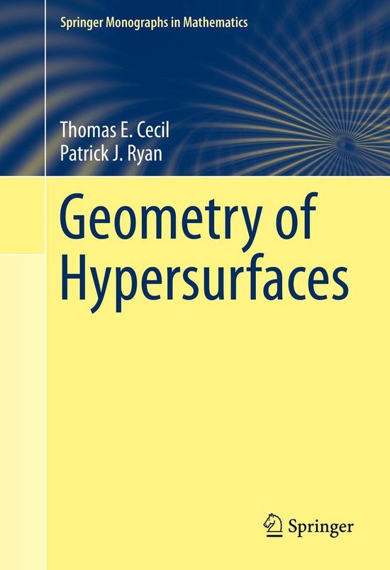 Springer Monographs in Mathematics - Geometry of Hypersurfaces (ebook ...