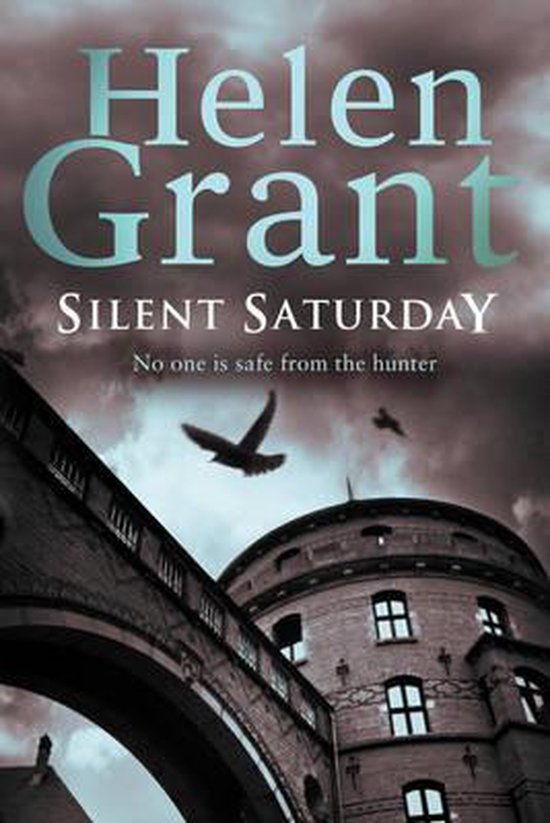 Silent Saturday, Helen Grant | 9780370332413 | Boeken | bol