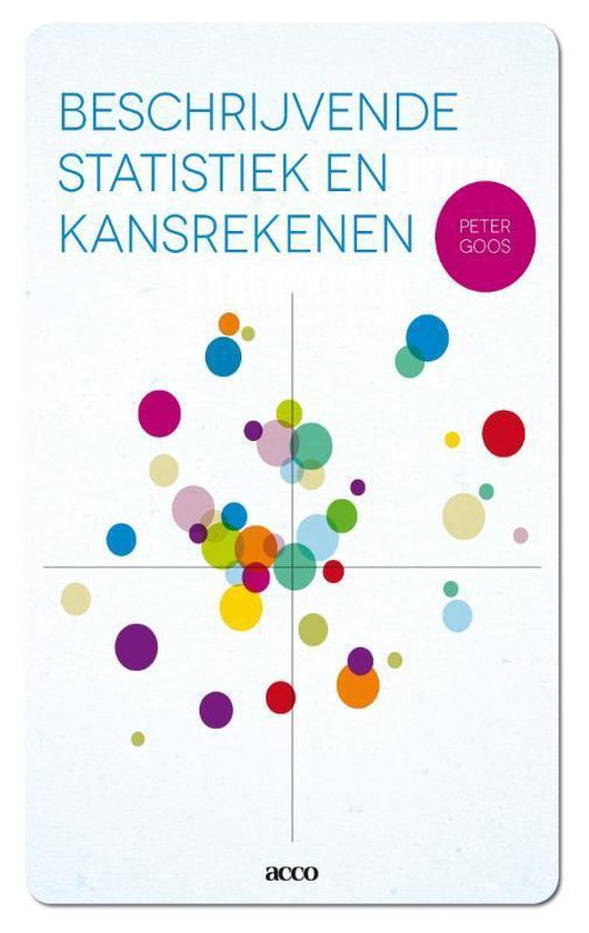 Beschrijvende statistiek en kansrekenen | 9789033493232 | Peter Goos ...