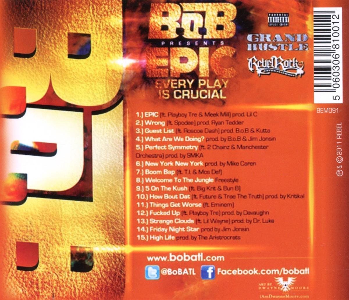 E.P.I.C. Every Play Is Crucial, B.O.B. | CD (album) | Muziek | bol.com