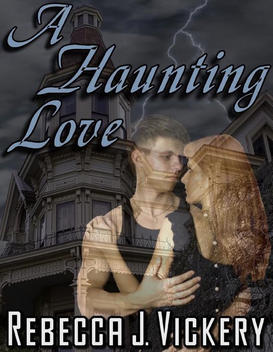 A Haunting Love (ebook), Rebecca J Vickery | 9780359127139 | Boeken ...