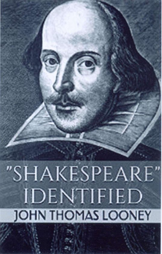 Shakespeare identified (ebook), J Thomas Looney | 1230001003277 ... Shakespeare identified (ebook), J Thomas Looney | 1230001003277 ...