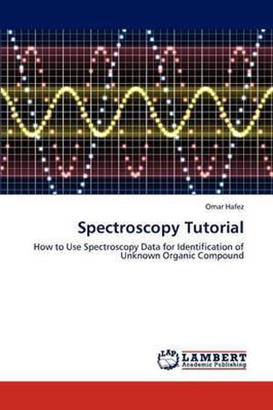 Spectroscopy Tutorial | 9783659302435 | Hafez Omar | Boeken | bol