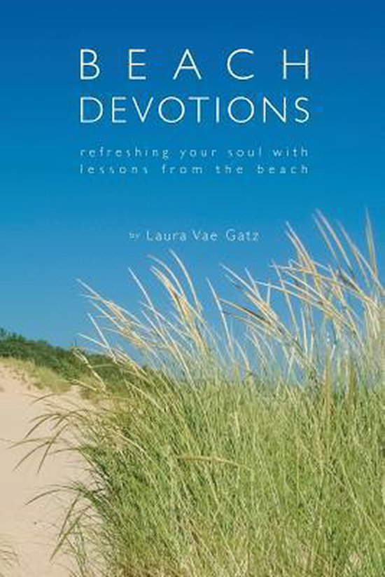 Beach Devotions, Laura Vae Gatz | 9780983166467 | Boeken | bol.com