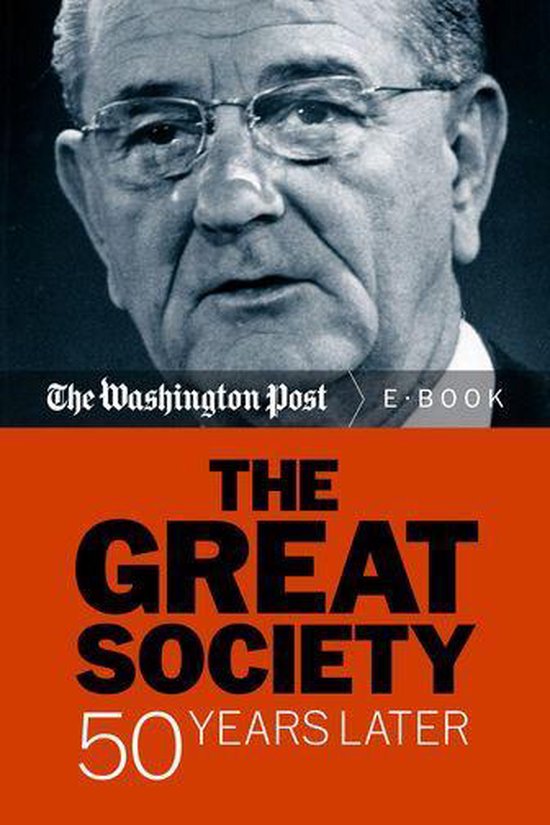 The Great Society (ebook), The Washington Post | 9781626814103 | Boeken ...
