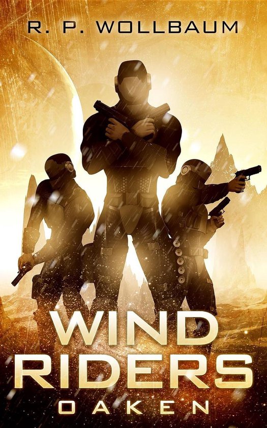 Wind Riders 1 - Oaken (ebook), R.P. Wollbaum | 9780995253780 | Boeken ...