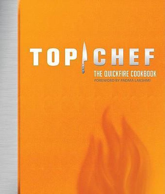 Top Chef, By The Creators Of Top Chef | 9780811870825 | Boeken | bol.com