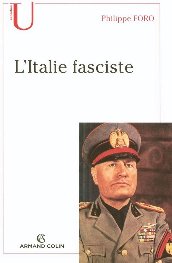L'Italie fasciste (ebook), Philippe Foro | 9782200242466 | Boeken | bol.com