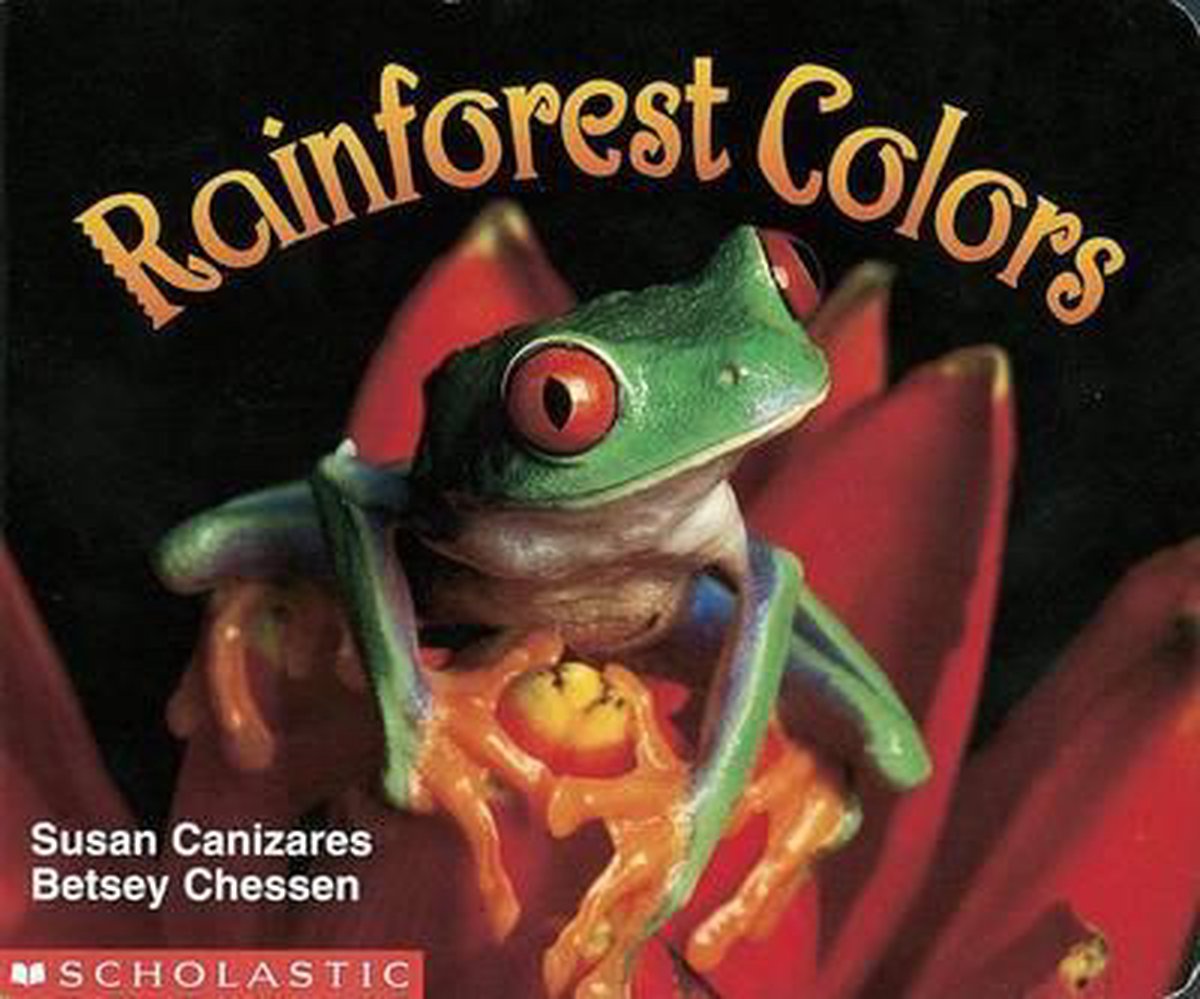 Rainforest Colors, Susan Canizares | 9780439155151 | Boeken | bol