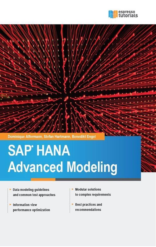 SAP HANA Advanced Modeling (ebook), Stefan Hartmann | 9783945170892 | Boeken | bol