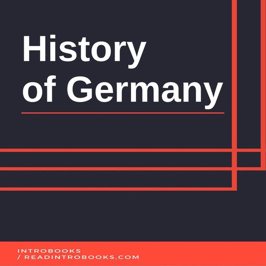 History of Germany, Introbooks | 9781987173314 | Boeken | bol.com