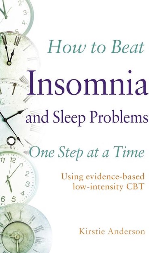 How To Beat 7 - How to Beat Insomnia and Sleep Problems One Step at a ...