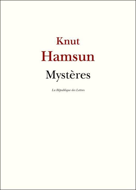 Collection Knut Hamsun - Mystères (ebook), Knut Hamsun | 9782824903422 ...