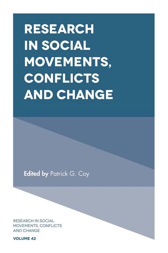 Research in Social Movements, Conflicts and Change 42 - Research in ...