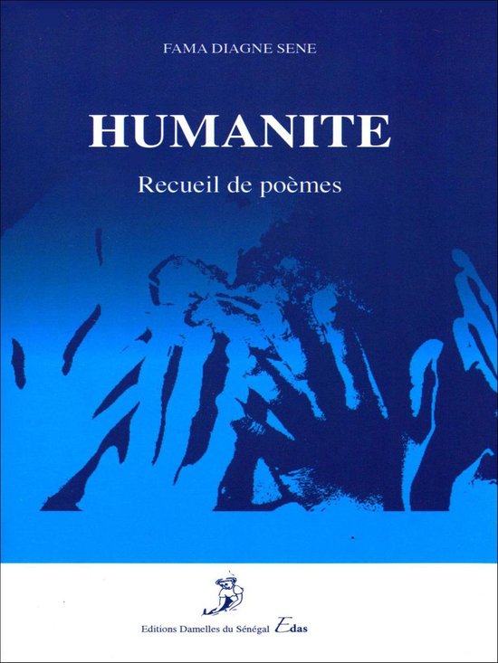 Humanité (ebook), Fama Diagne Sène | 9782379182624 | Boeken | bol