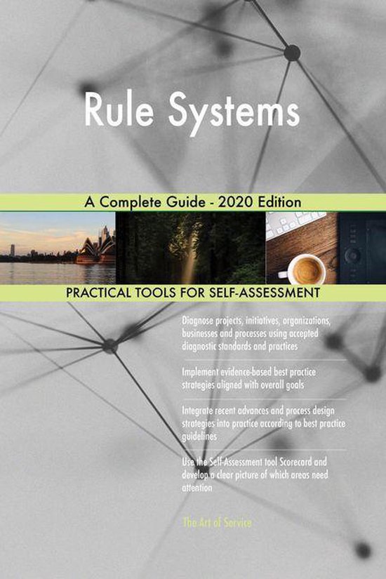 Rule Systems A Complete Guide - 2020 Edition (ebook), Gerardus Blokdyk ...