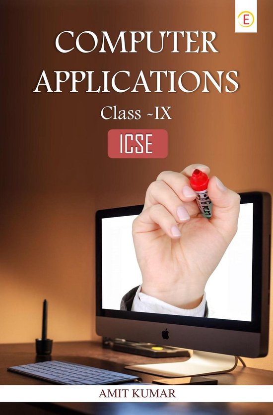 COMPUTER APPLICATIONS Class – IX (ebook), Amit Kumar | 1230003953266 ...