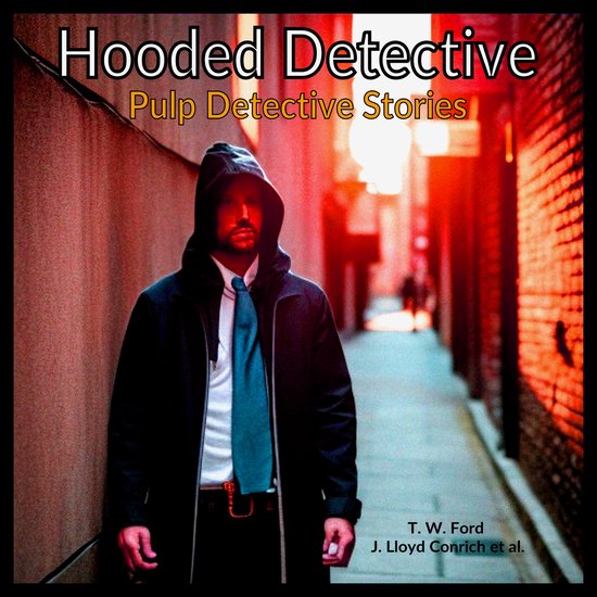 Hooded Detective, t. W. Ford | 9781987111989 | Boeken | bol.com