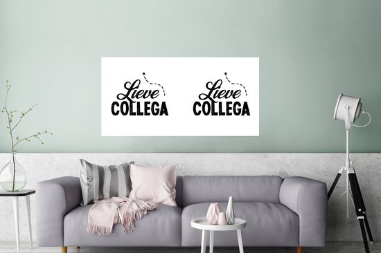 Poster 'Lieve collega' - Spreuken - Quotes - 120x60 cm | bol.com