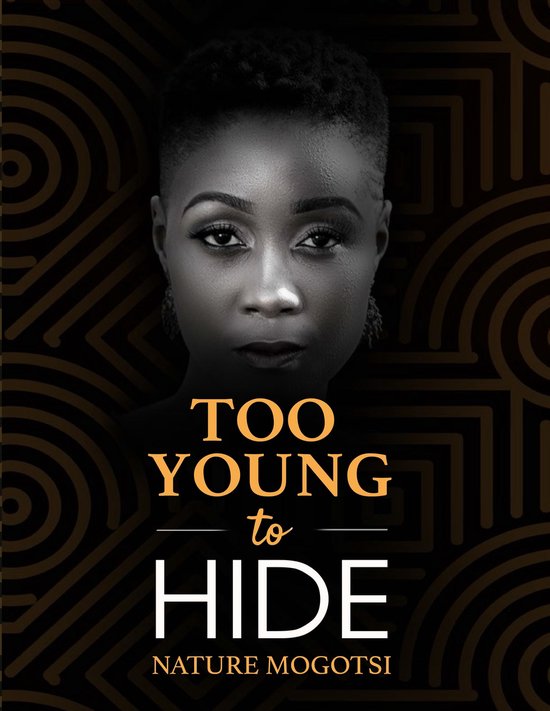 Too Young to Hide (ebook), Nature Mogotsi | 9781312550131 | Boeken | bol