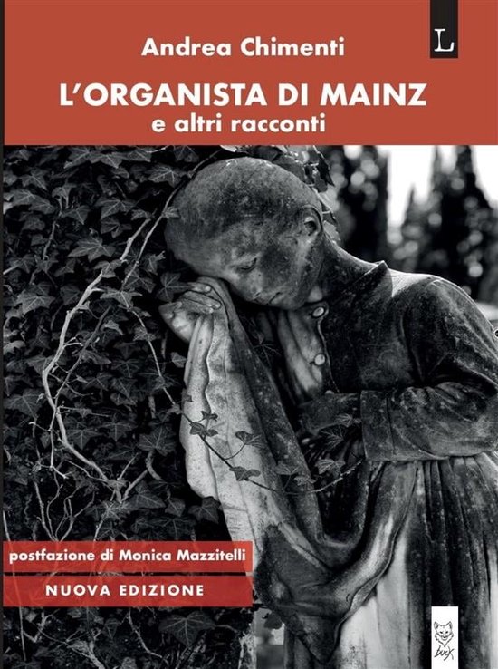 L'organista di Mainz (ebook), Andrea Chimenti | 9791222410296 | Boeken | bol.com