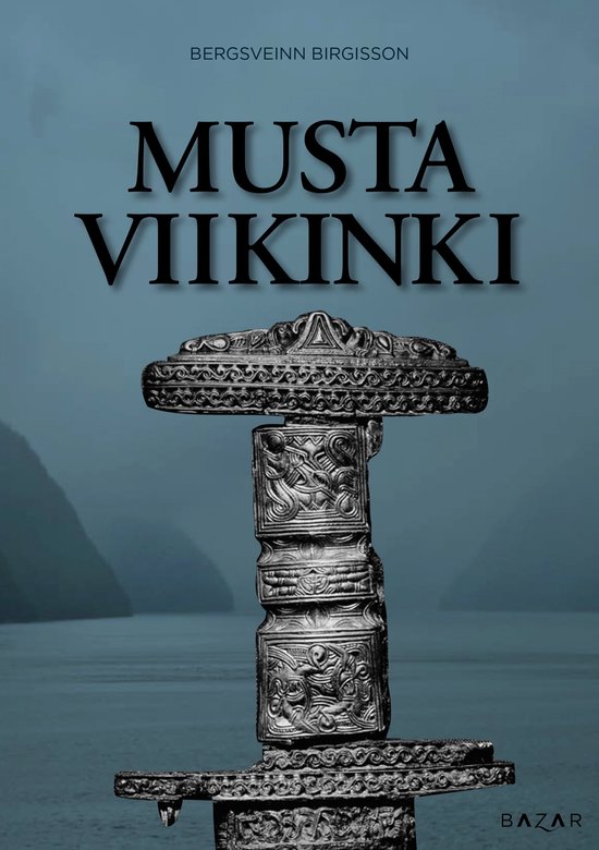 Musta viikinki (ebook), Bergsveinn Birgisson | 9789522795977 | Boeken ...