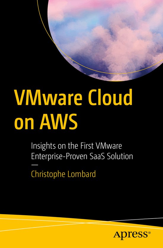 VMware Cloud on AWS | 9781484293638 | Christophe Lombard | Boeken | bol