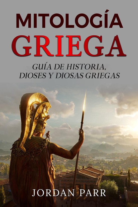 Mitología griega (ebook), Jordan Parr | 9781761039126 | Boeken | bol.com