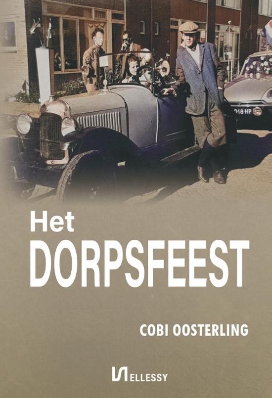 Het dorpsfeest, Cobi Oosterling | 9789464498615 | Boeken | bol