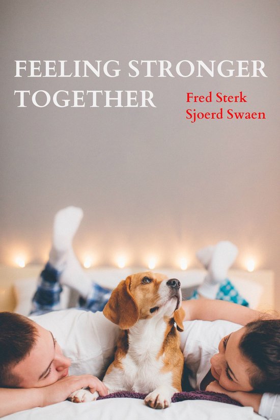 Feeling Stronger Together (ebook), Fred Sterk | 1230002463629 | Boeken ...