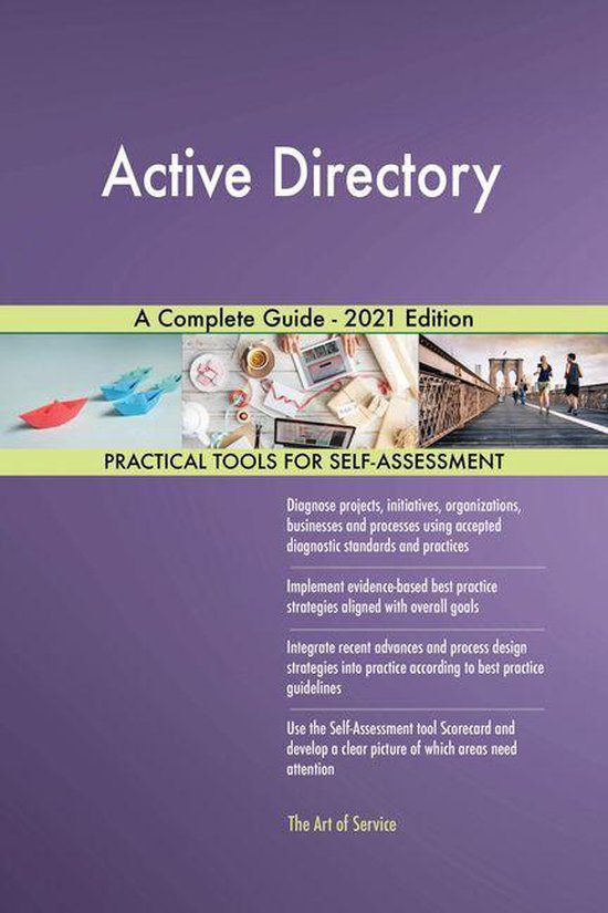 Active Directory A Complete Guide - 2021 Edition (ebook), Gerardus ...