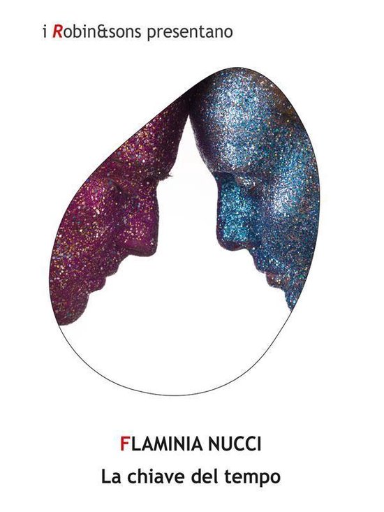 Robin&sons - La chiave del tempo (ebook), Flaminia Nucci ...