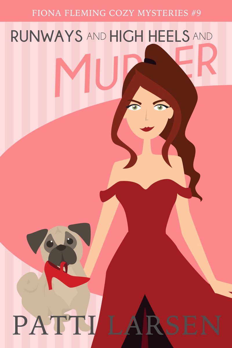 Fiona Fleming Cozy Mysteries 9 - Runways and High Heels and Murder ...